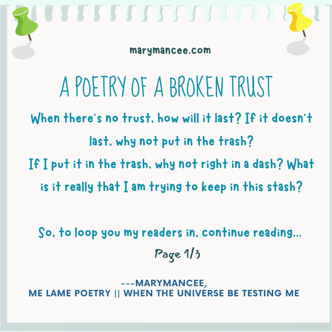 For How Long? A Poetry of a Broken Trust – Some Random Thoughts